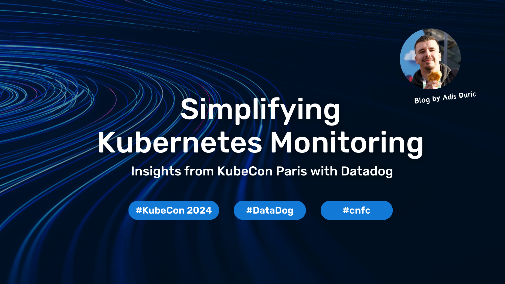Simplifying Kubernetes Monitoring: Insights from KubeCon Paris with ...