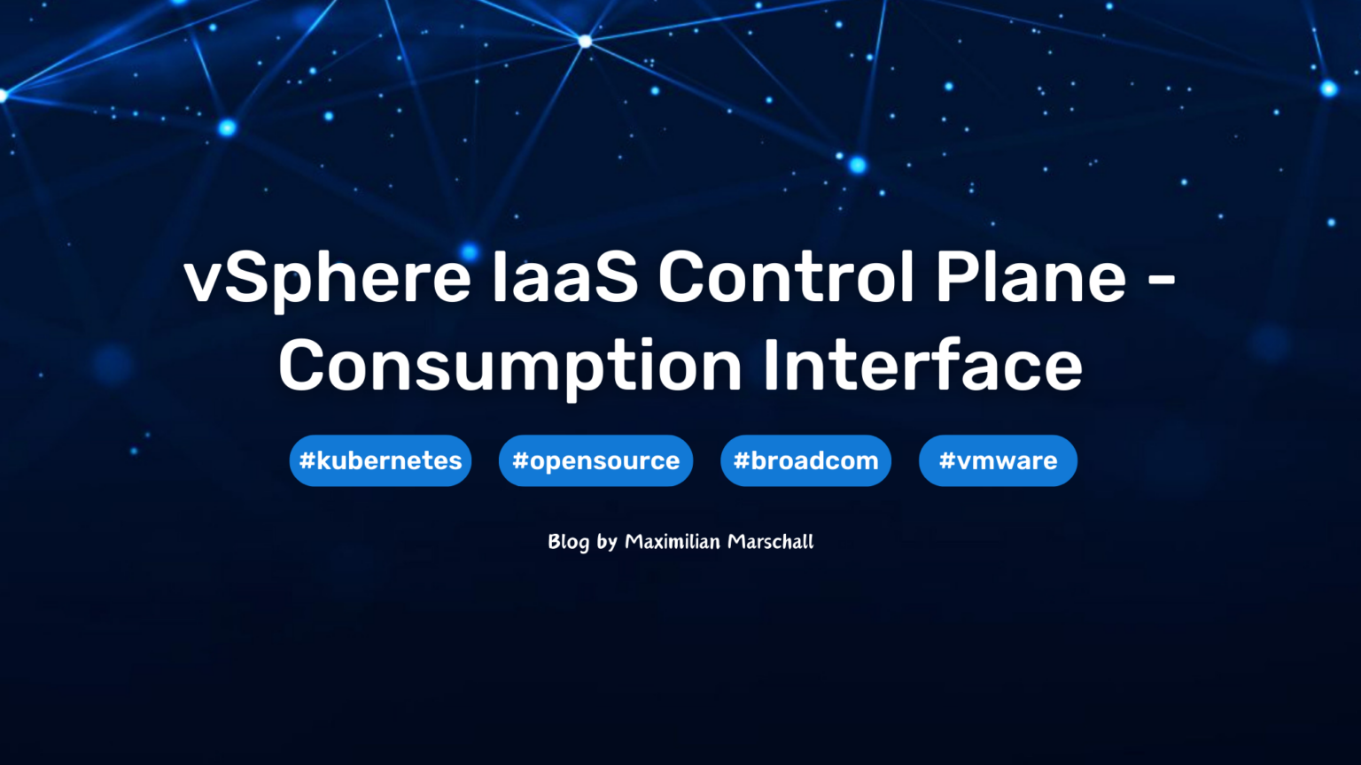 vSphere IaaS Control Plane - Consumption Interface - evoila US