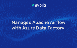Managed Apache Airflow with Azure Data Factory - evoila GmbH
